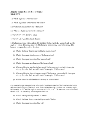 Practice problems Angular Kinetics-1 - Angular Kinetics Practice Problems KINE 3050 - Fall 2008 ...