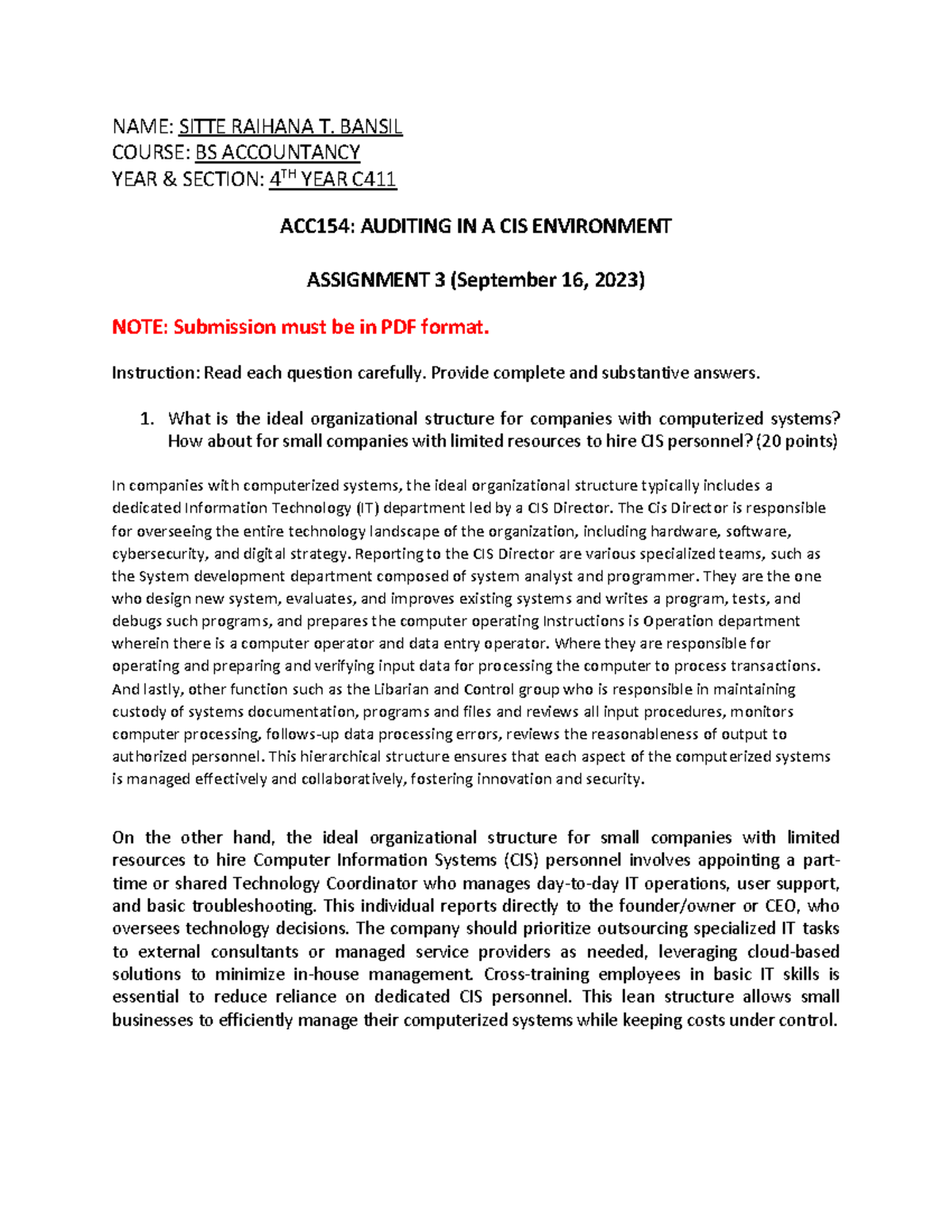 Assignment 3 - September 22, 2023 - NAME: SITTE RAIHANA T. BANSIL COURSE: BS ACCOUNTANCY YEAR ...