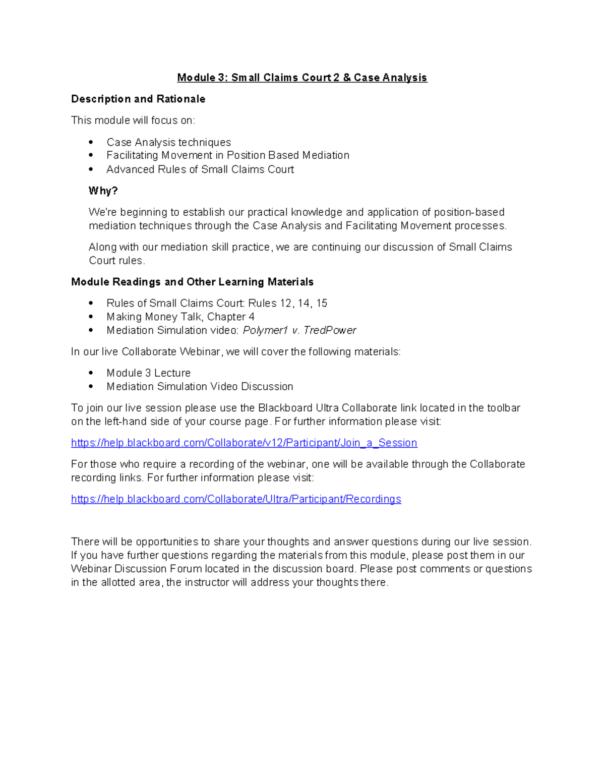 ADR 5001 - Module 3 Overview - Module 3: Small Claims Court 2 & Case Analysis Description and ...