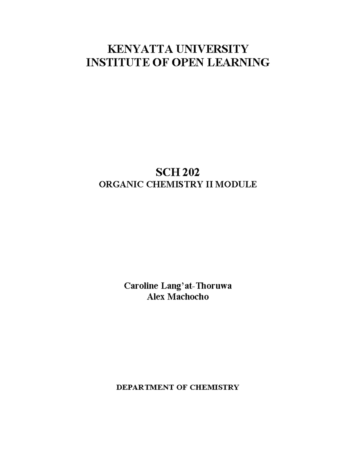 SCH 202 Organic Chemistry 2-1-1 - KENYATTA UNIVERSITY INSTITUTE OF OPEN ...
