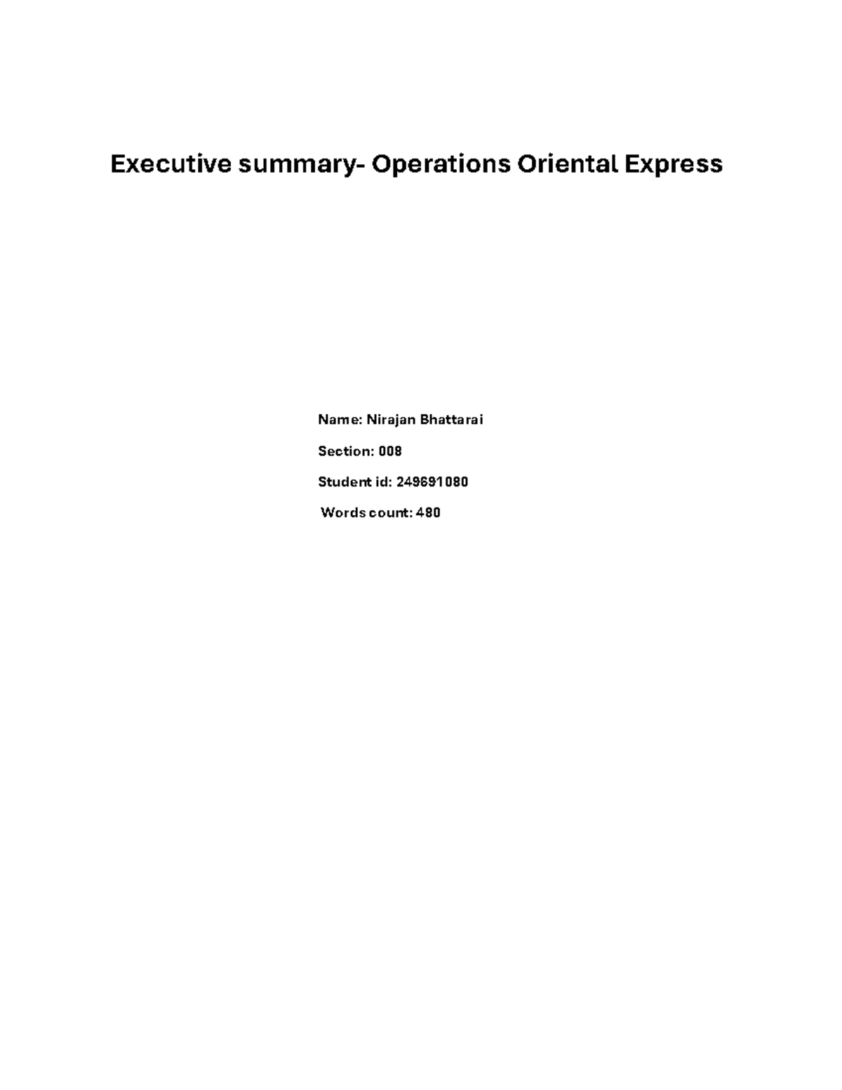 Section 008- case 1- nirajan-bhattarai- 249691080 - Executive summary- Operations Oriental ...