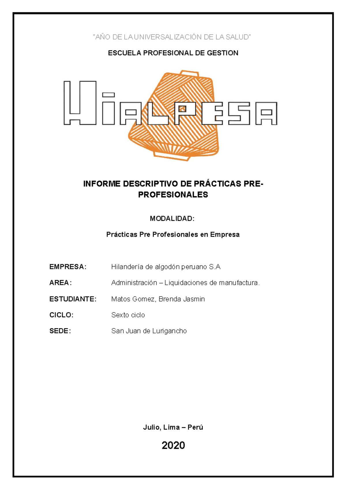 Informe Descriptivo - Brenda Matos ( Hialpesa) - “AÑO DE LA ...