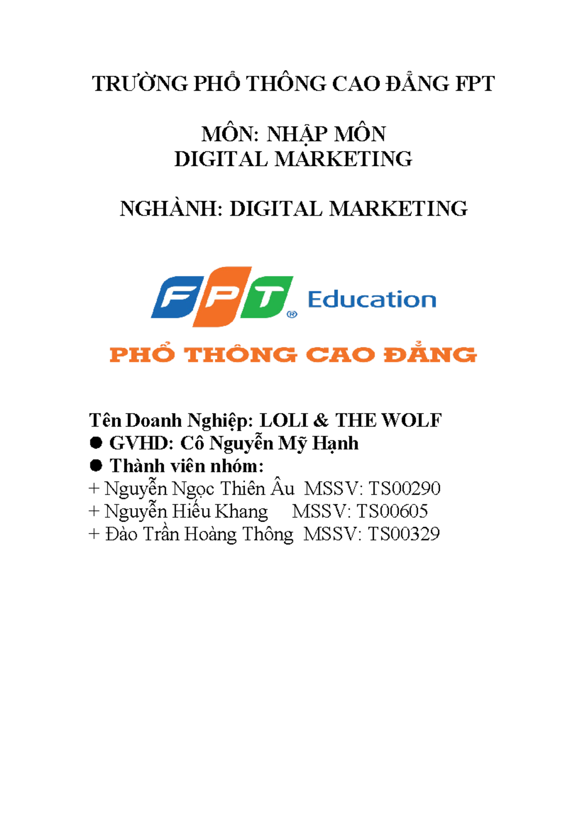 ASM Digital Marketing - jnnmn - TRƯỜNG PHỔ THÔNG CAO ĐẲNG FPT MÔN: NHẬP ...