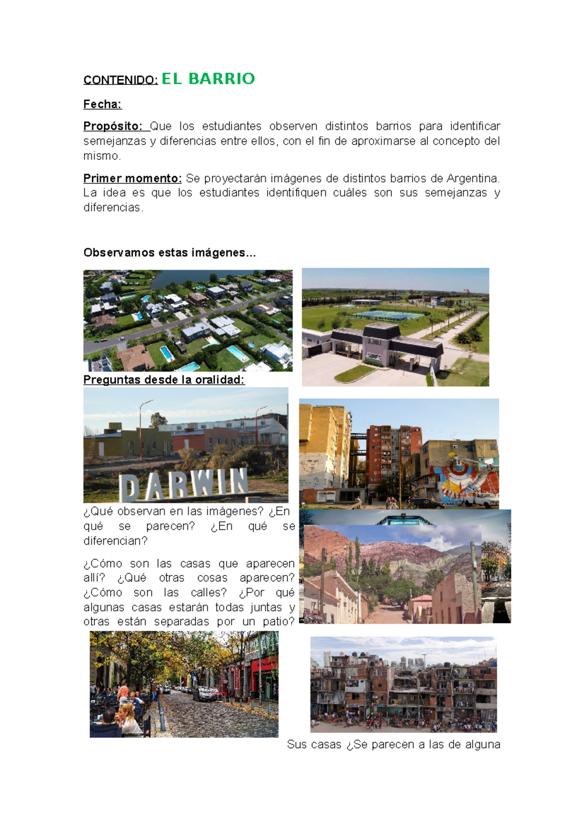 El barrio - CONTENIDO: EL BARRIO Fecha: Propósito: Que los estudiantes ...