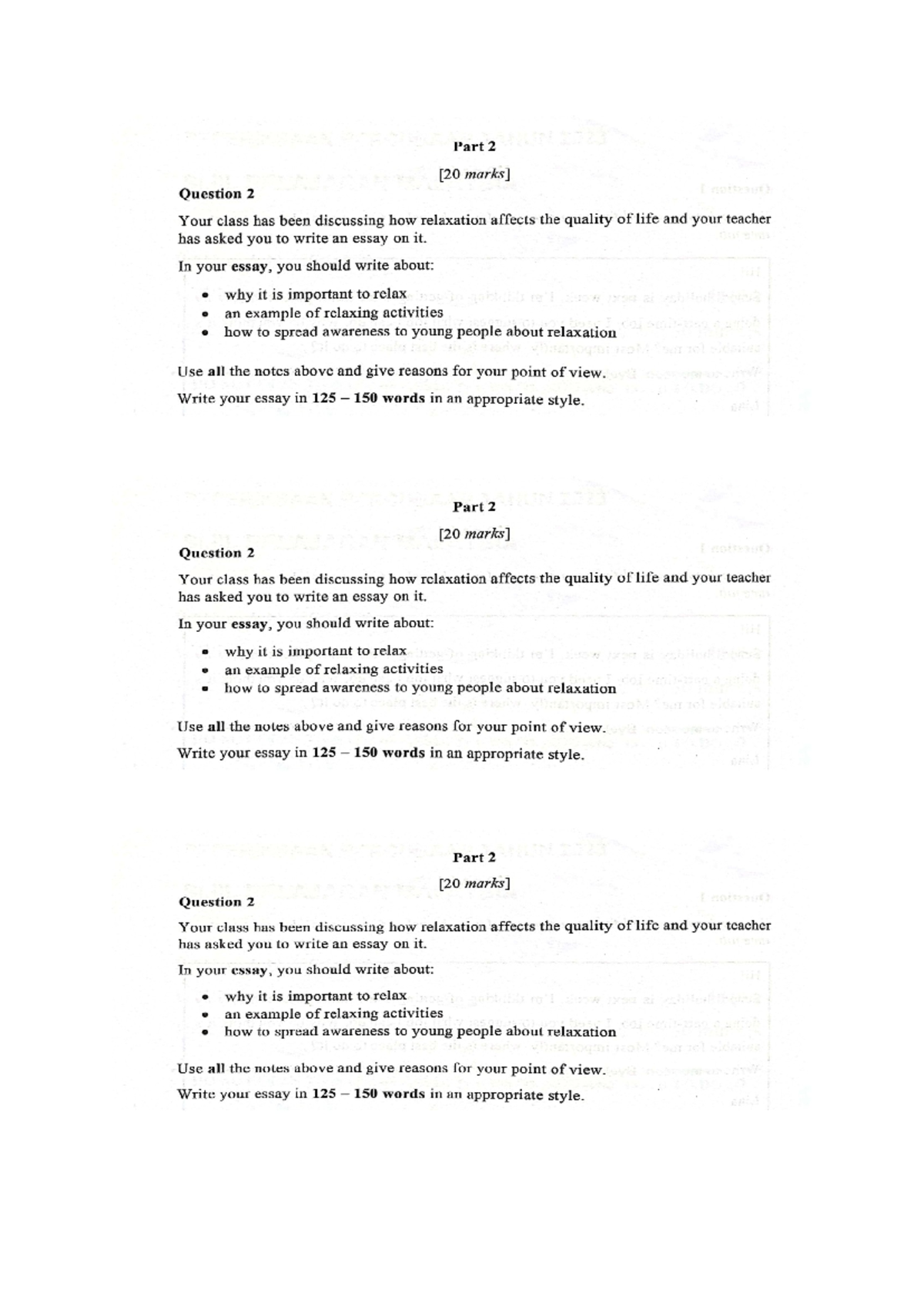 Writing PART 2 Relaxing Activities - Part 2 Question 2 Your class has ...
