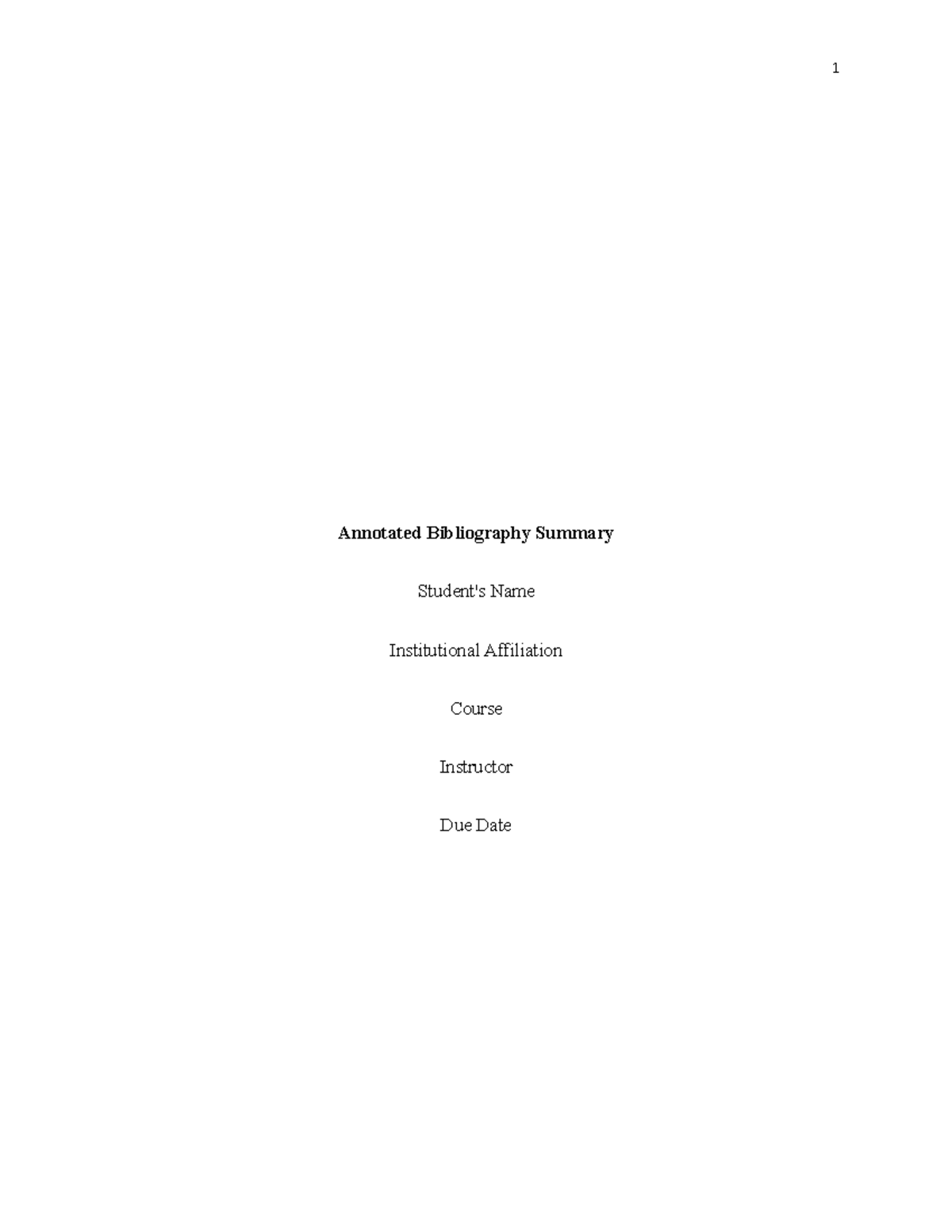 Annotated Bibliography Summary - Annotated Bibliography Summary Student ...