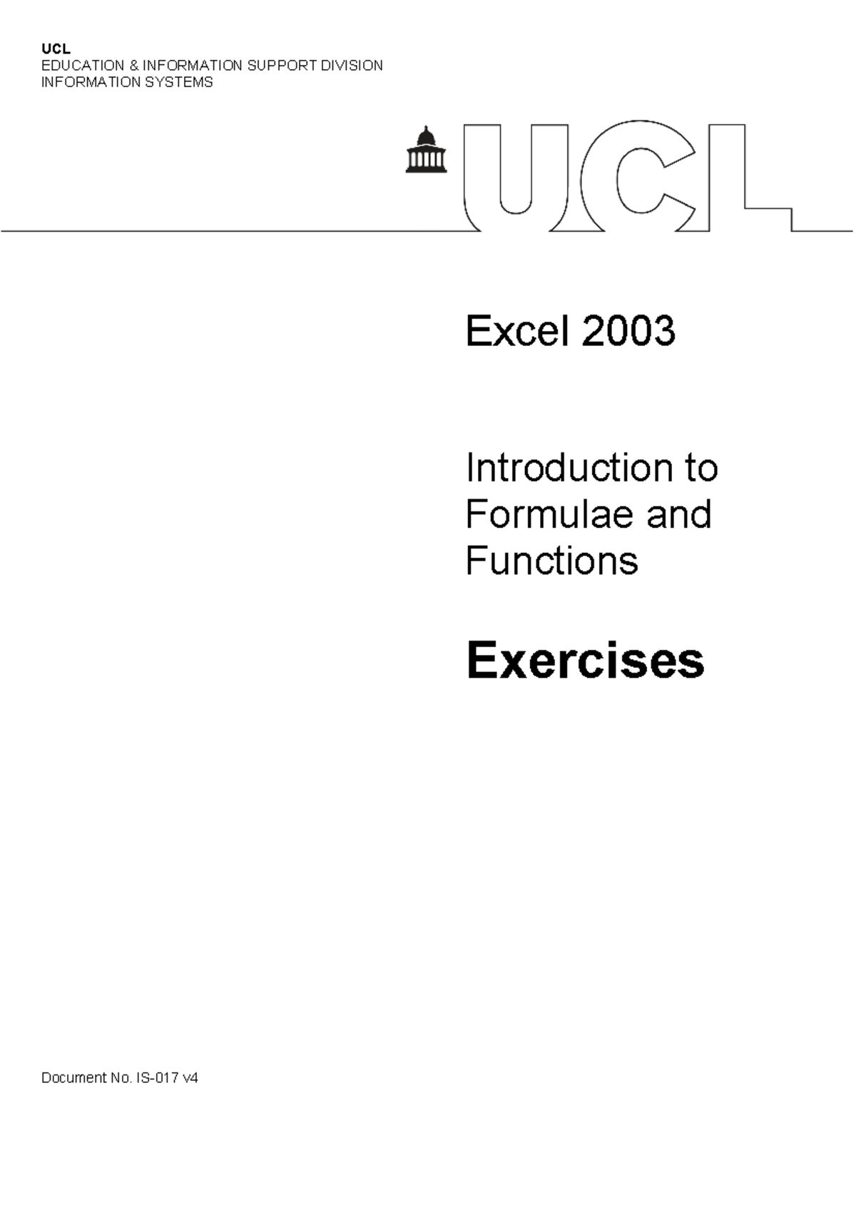 Excel intro functions tasks - UCL EDUCATION & INFORMATION SUPPORT ...