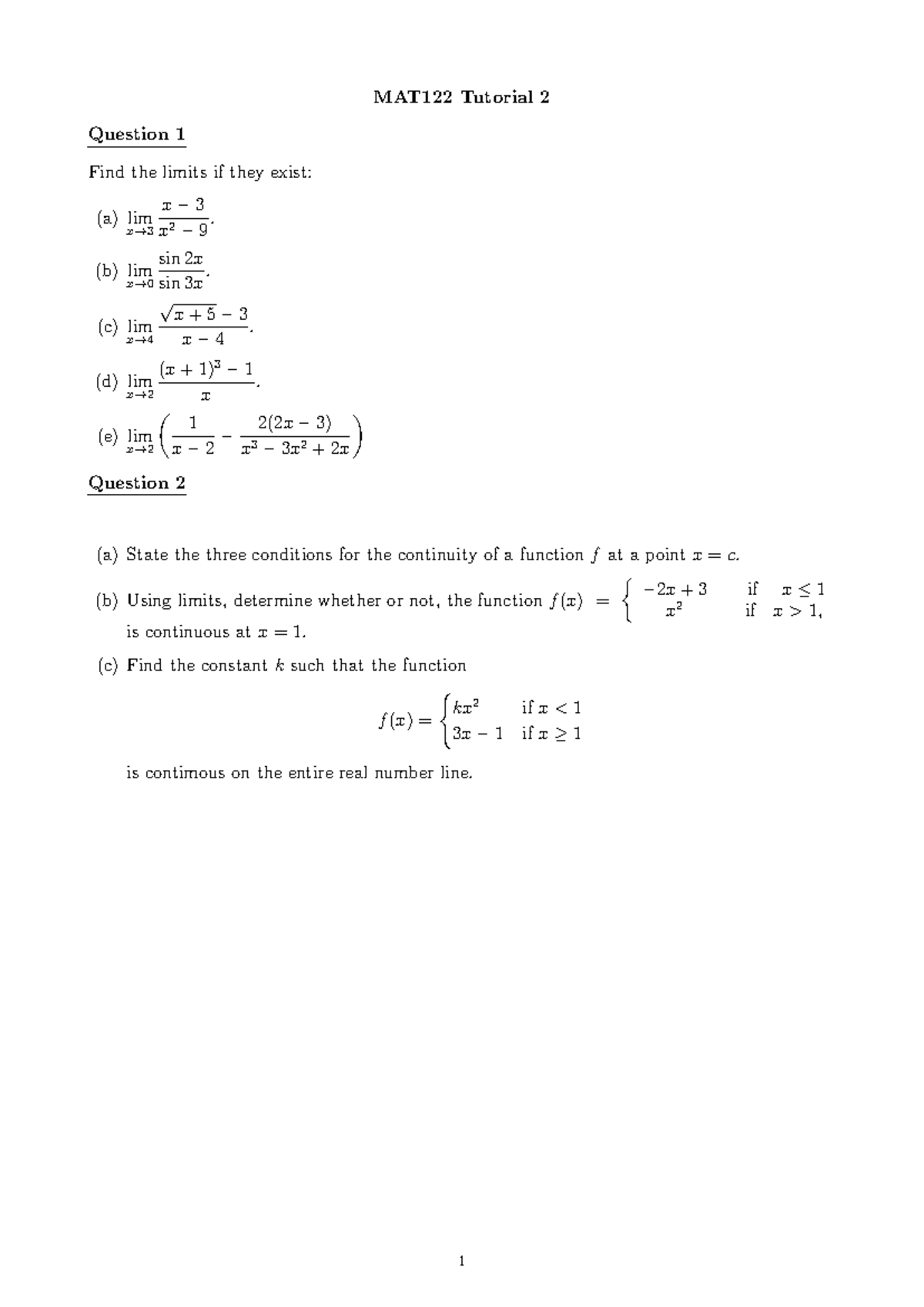 Tutorial Limits - MAT122 Tutorial 2 Question 1 Find the limits if they ...