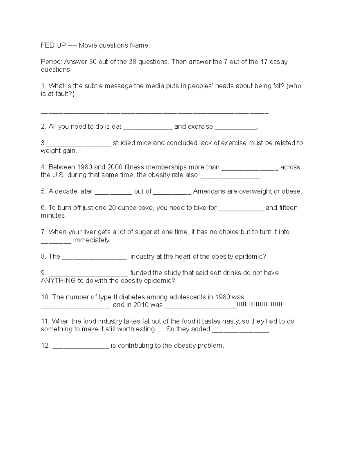 Fed Up Movie Questions - FED UP - Movie questions Name: Period: Answer ...