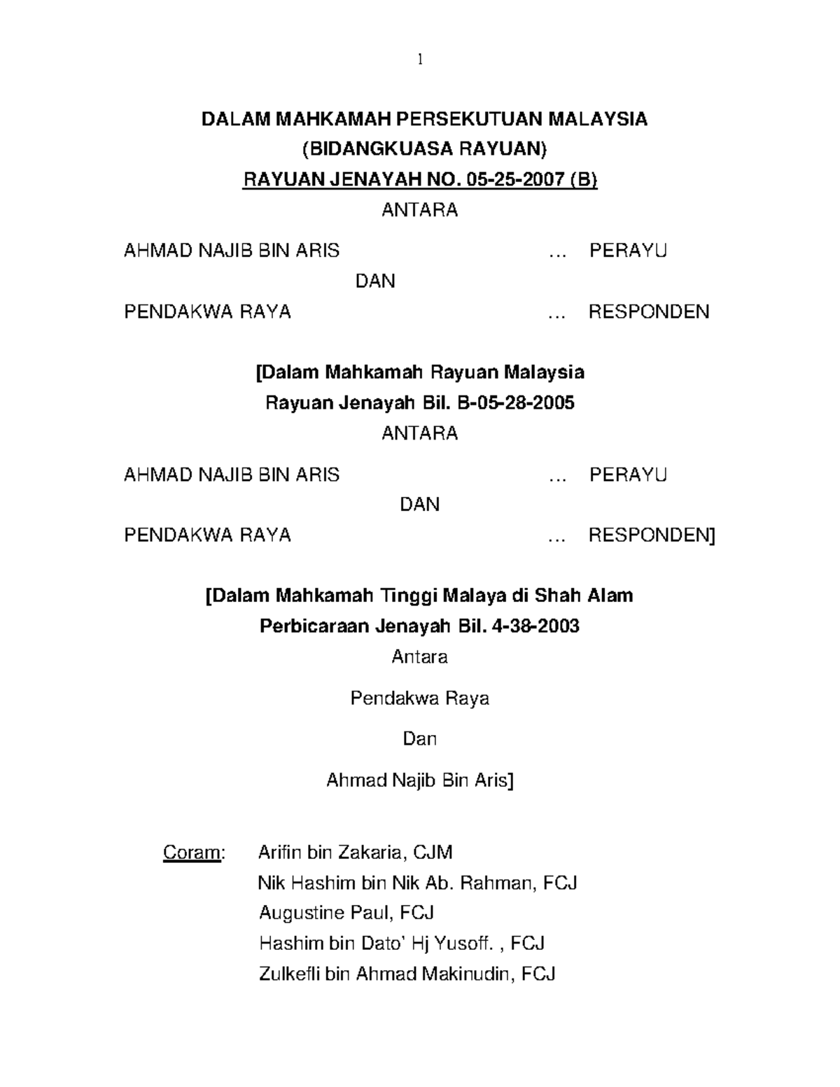 05-25-2007 ahmad najib vs prosecutor canny ong muder case - DALAM ...