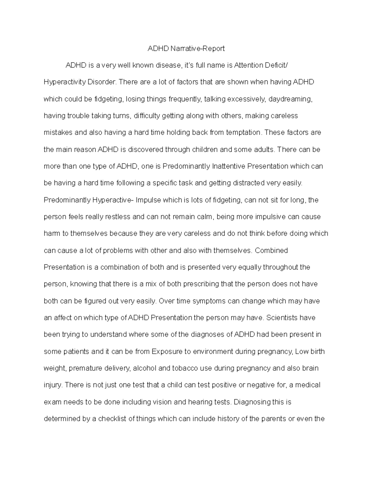 Narrative Report - ADHD Narrative-Report ADHD is a very well known ...