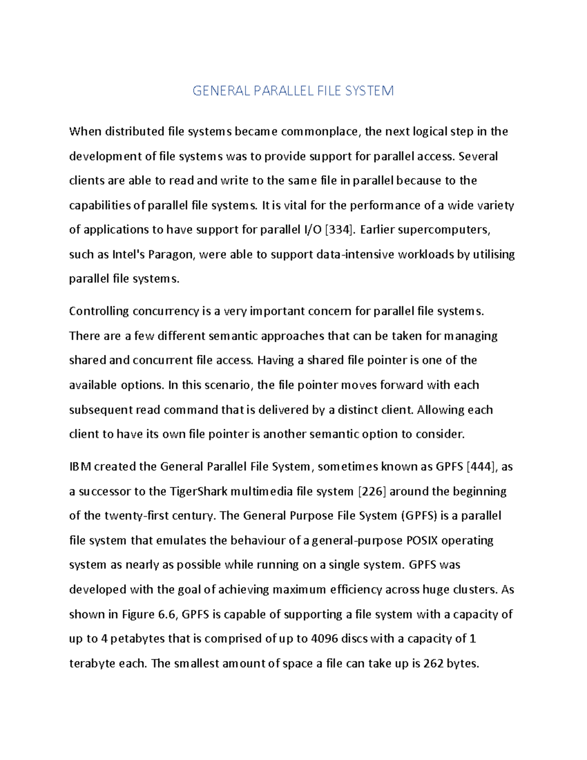 General Parallel FILE System - GENERAL PARALLEL FILE SYSTEM When ...