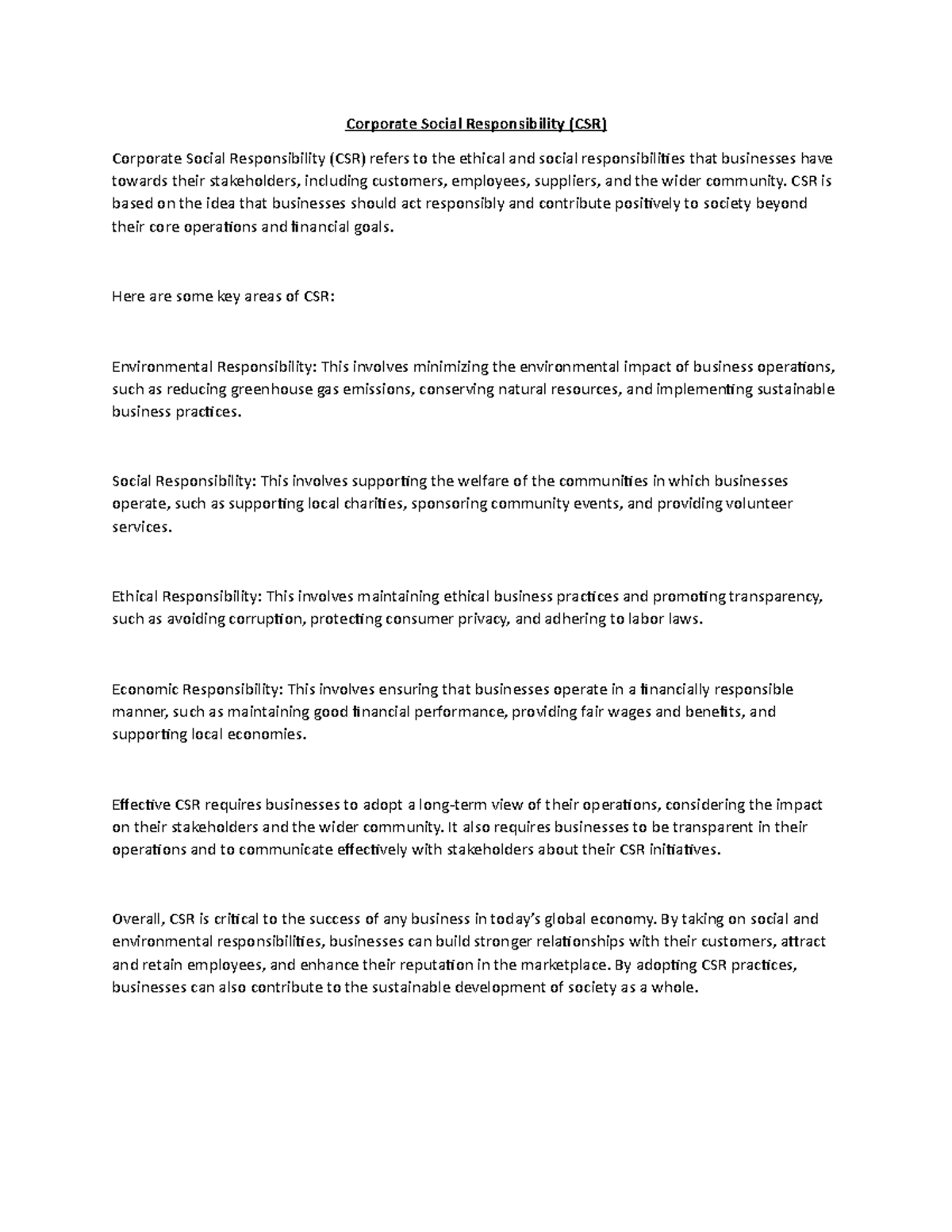 Corporate Social Responsibility (CSR) - CSR is based on the idea that ...