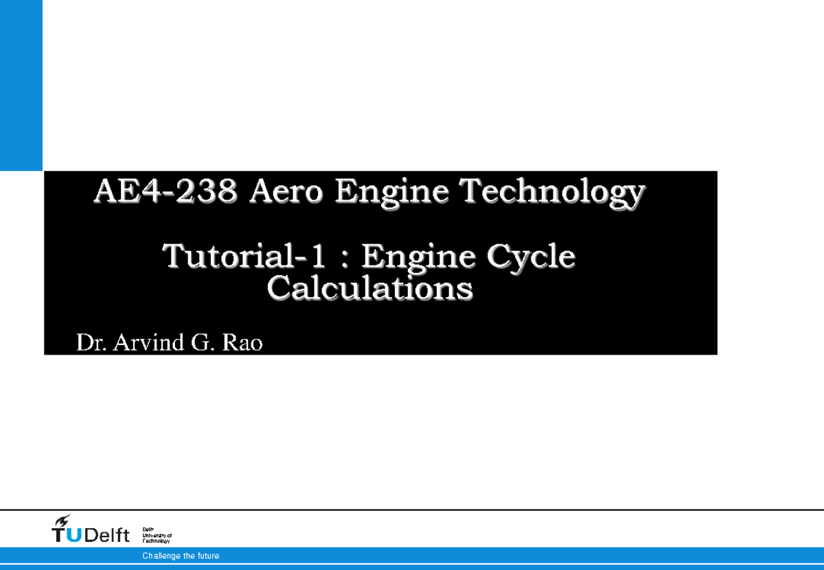 Tutorial-1 Engine Cycle Calculations - Aero Engine Technology : Engine ...
