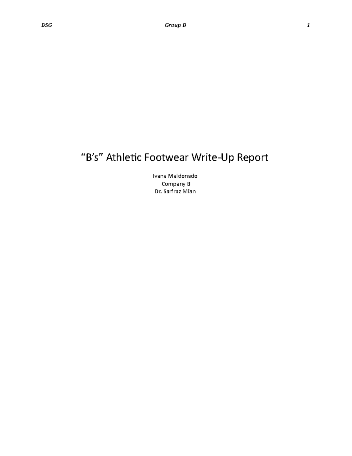 BSG Write up Report - Grade: A - “B’s” Athletic Footwear Write-Up ...