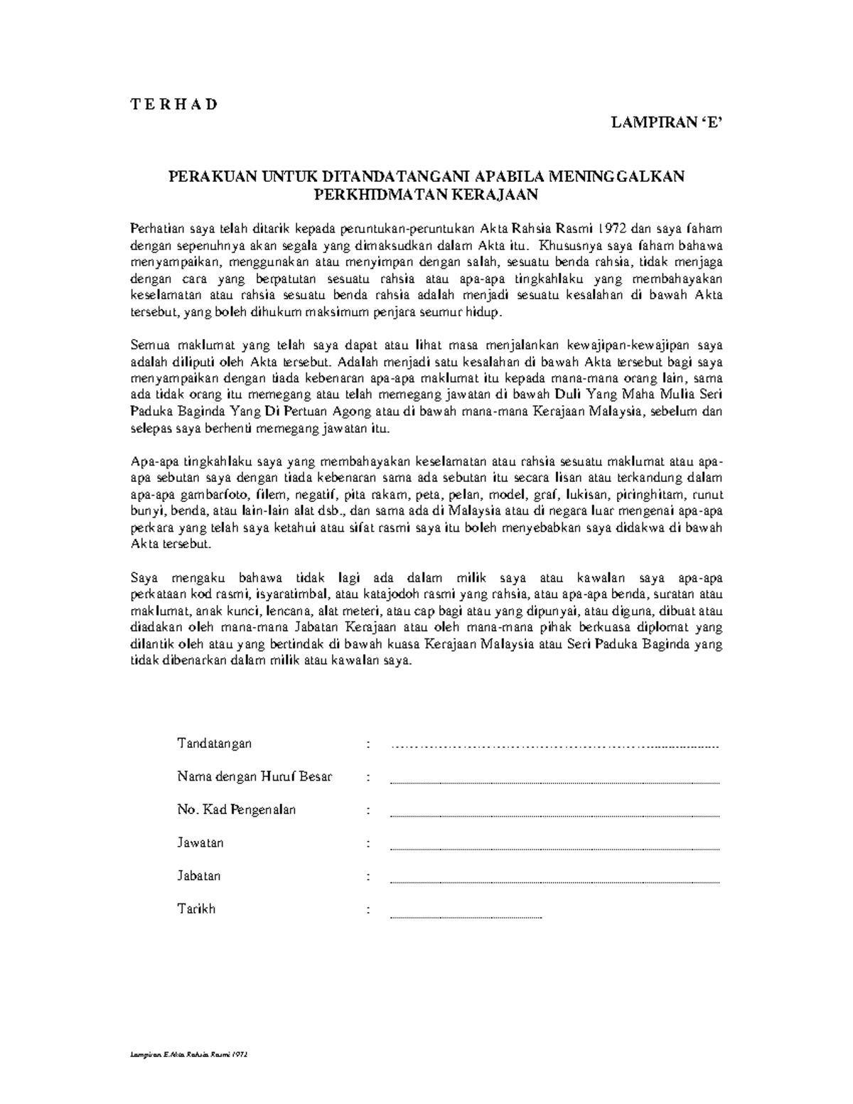 9. Lampiran E Perakuan Apabila Meninggalkan Perkhidmatan Kerajaan - Lampiran E Rahsia Rasmi 1972 ...