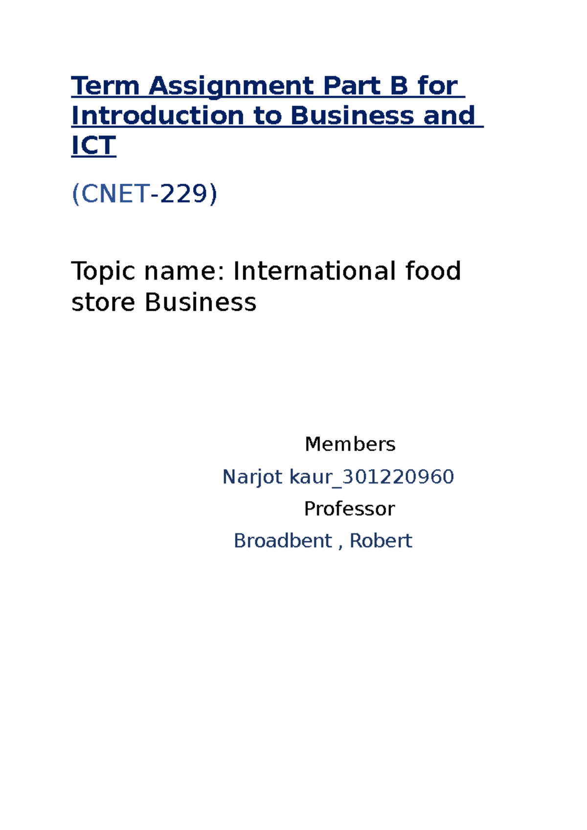 Term Assignment Part B for Introduction to Business and ICT - Term ...