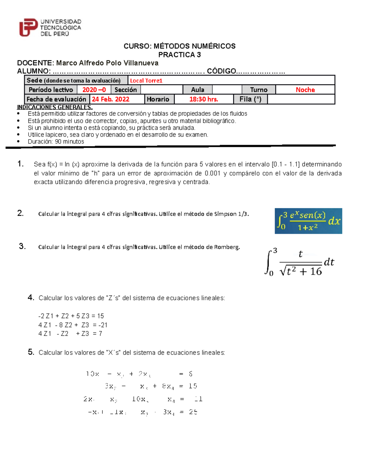 Tercera Práctica Métodos Numéricos 2022-verano - CURSO: MÉTODOS NUMÉRICOS PRACTICA 3 DOCENTE ...