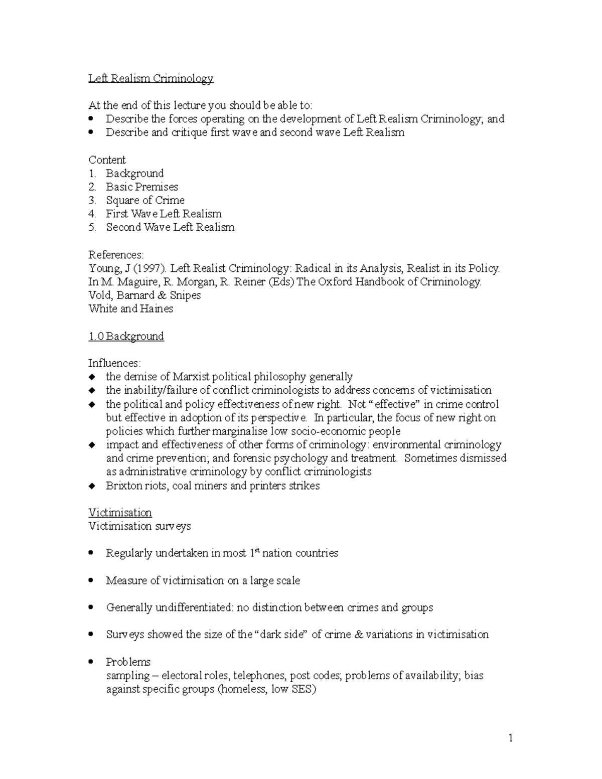 13. Left Realism Criminology - Background 2. Basic Premises 3. Square ...