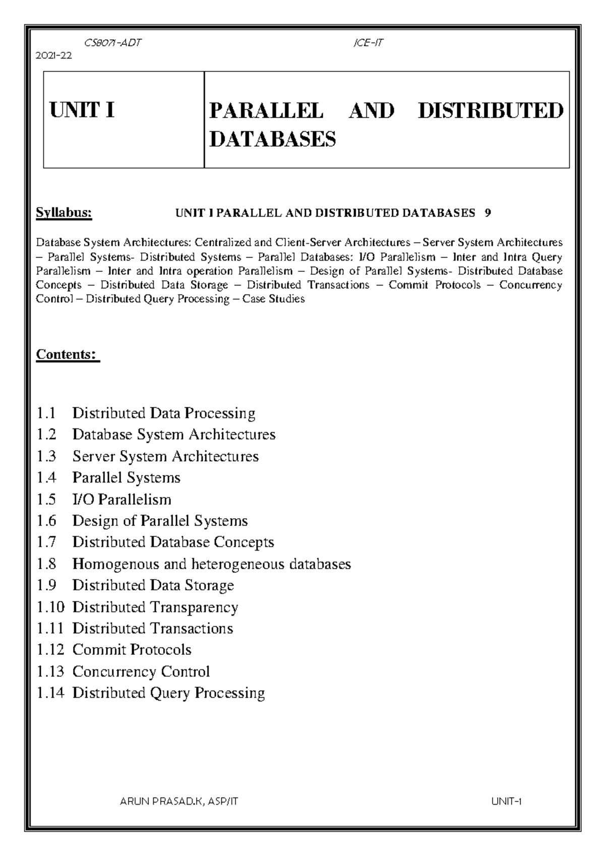 UNIT-1 Final - CS8071-ADT JCE-IT 2021 - 22 UNIT I PARALLEL AND DISTRIBUTED DATABASES Syllabus ...