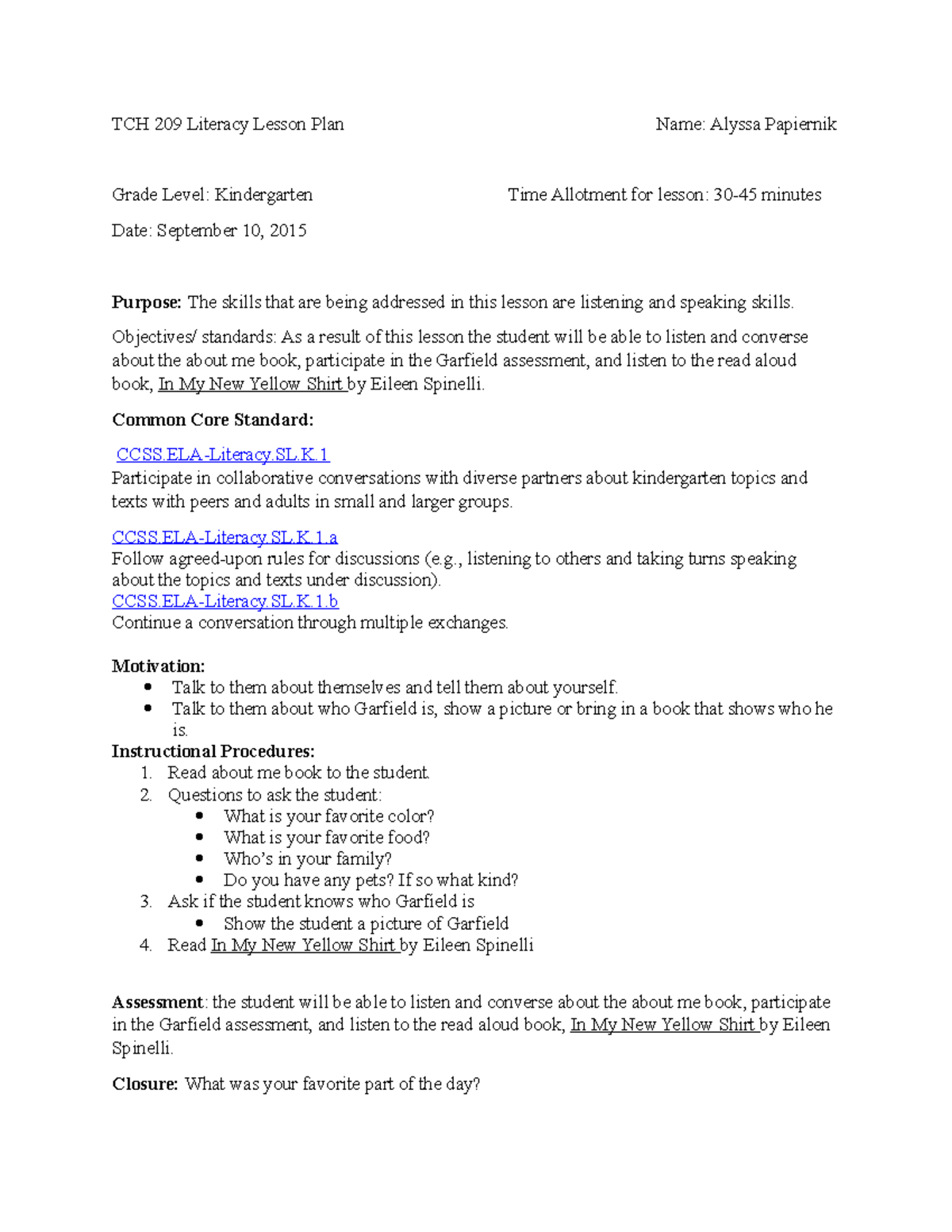 Lesson plan 1 - TCH 209 Literacy Lesson Plan Name: Alyssa Papiernik ...