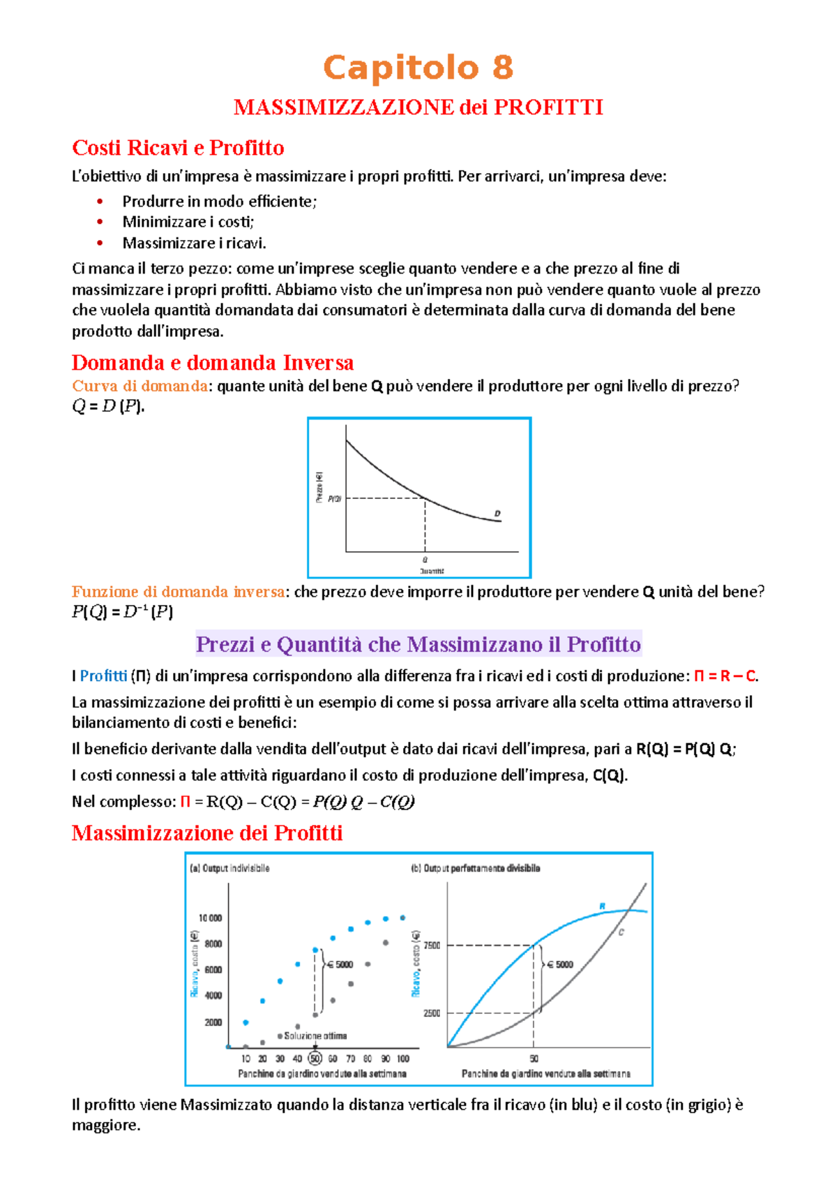 Economia Politica Cap 8 - Capitolo 8 MASSIMIZZAZIONE dei PROFITTI Costi ...