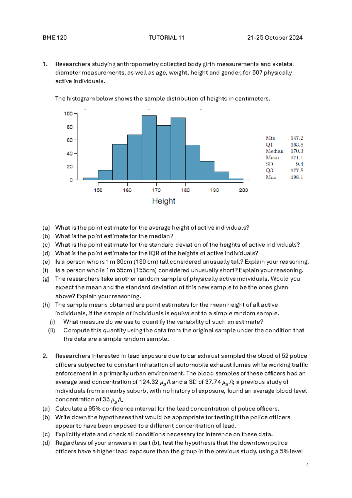 BME120 Tutorial 11 Worsheet - 1 BME 120 TUTORIAL 11 21-25 October 2024 Researchers studying ...