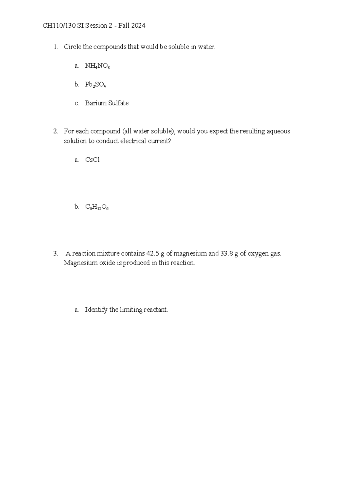CH110 130 SI Session 2 - Fall 2024 - CH110/130 SI Session 2 - Fall 2024 1. Circle the compounds ...