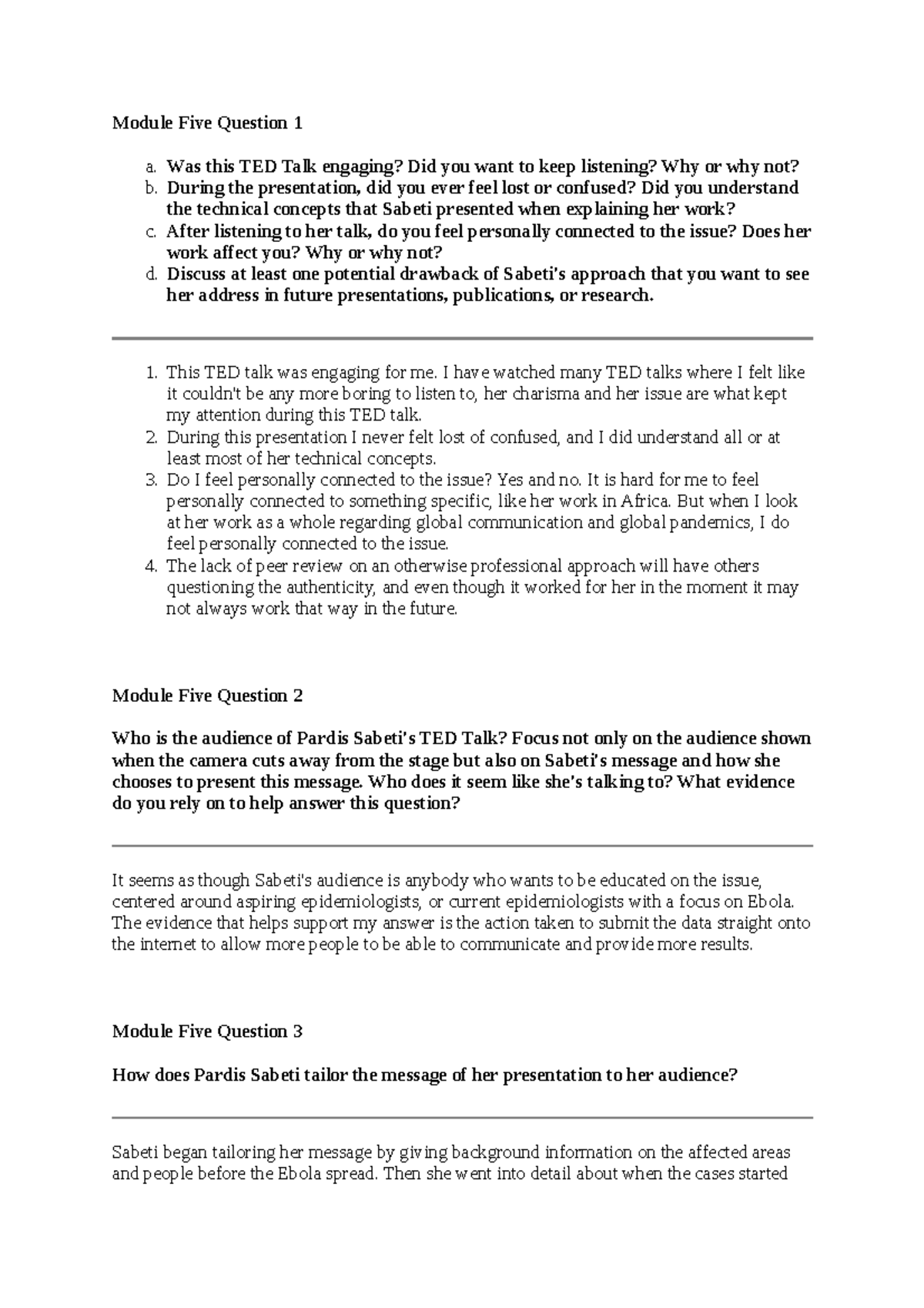 Module Five Short Answers - Module Five Question 1 a. Was this TED Talk ...