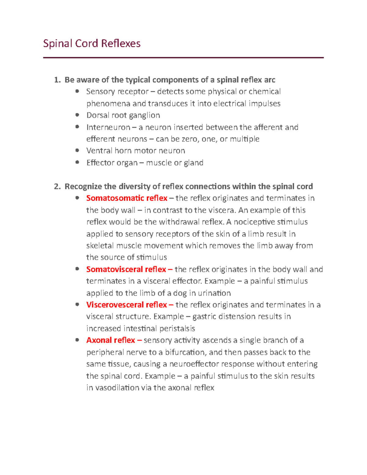 Spinal Cord Reflexes - Spinal Cord Reflexes Be aware of the typical ...