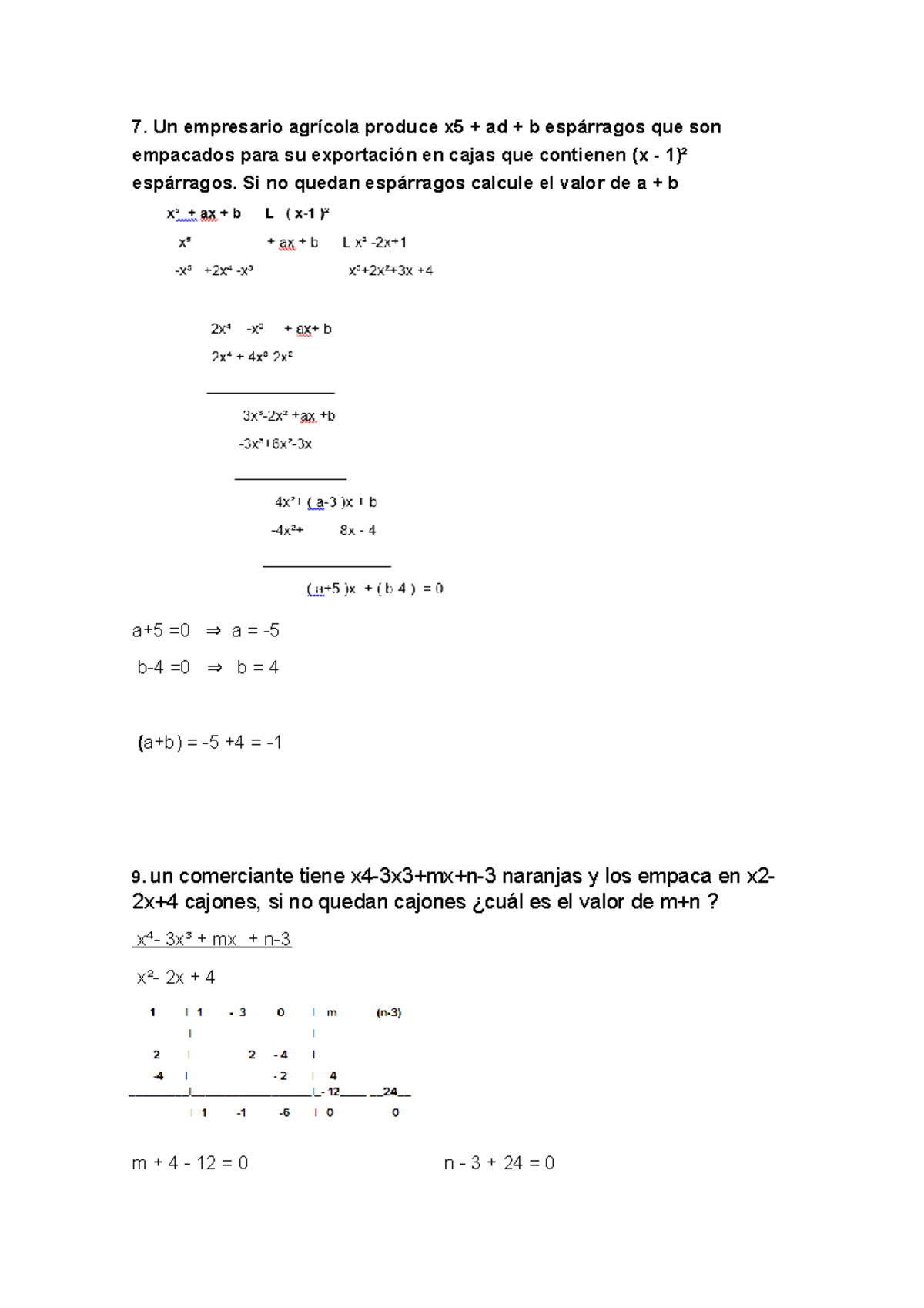 Eje mate sem9 - aqui esta - 7. Un empresario agrícola produce x5 + ad + b espárragos que son ...