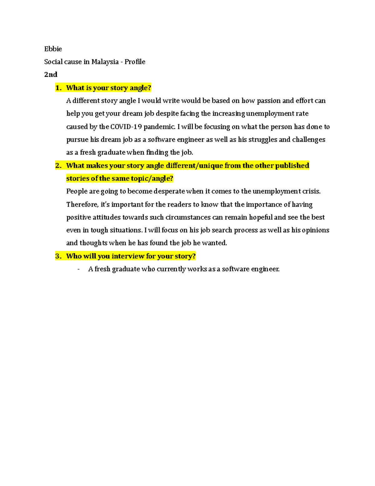 Feature Writing- Story Pitch - Ebbie Social cause in Malaysia - Profile ...