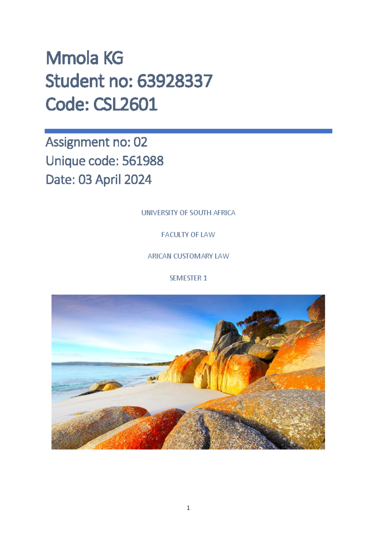 Marked ass no2 Csl2601 - Assignment 2 - Mmola KG Student no: 63928337 Code: CSL 2601 Assignment ...