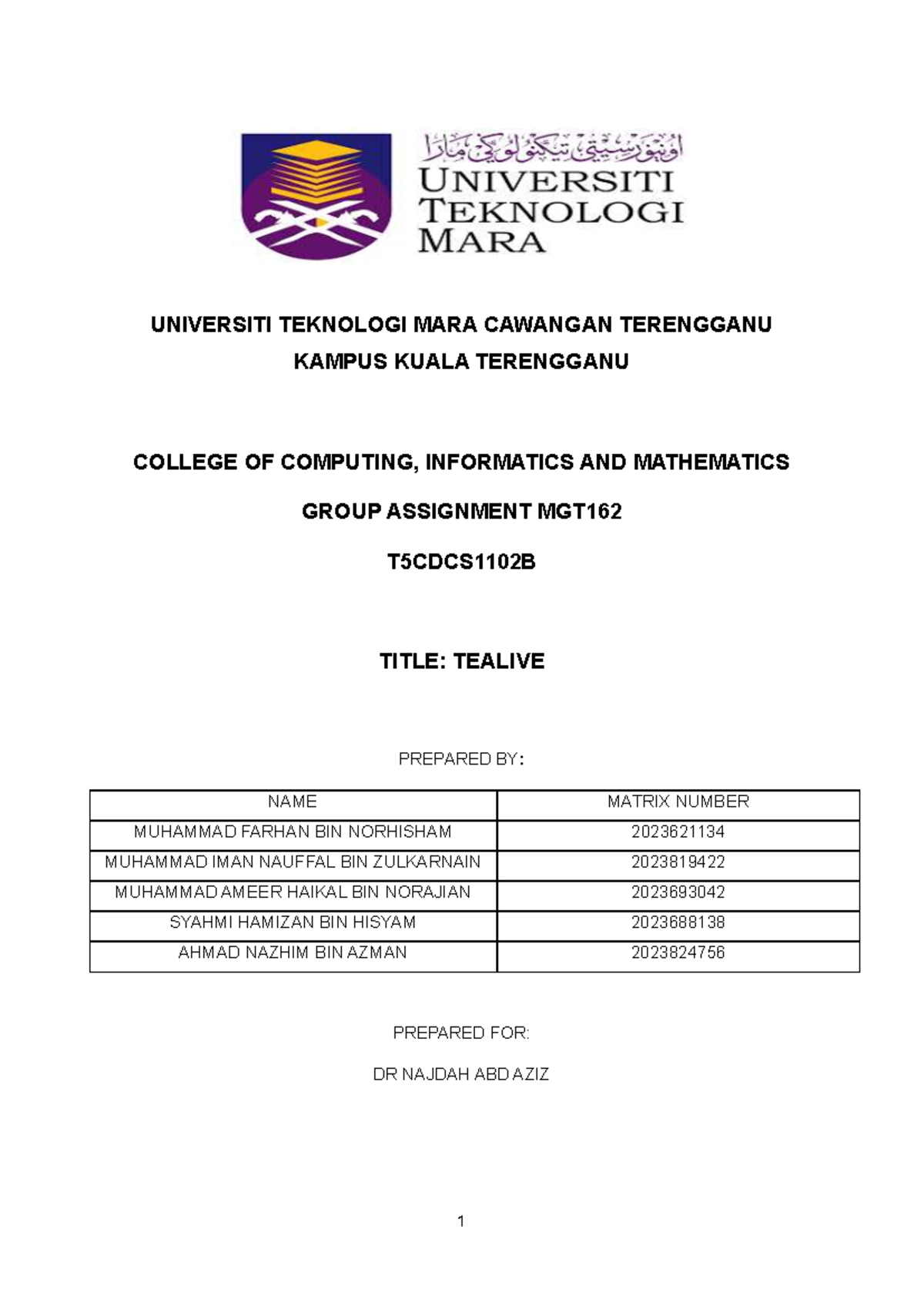 Report Group Assignment MGT162 - UNIVERSITI TEKNOLOGI MARA CAWANGAN ...