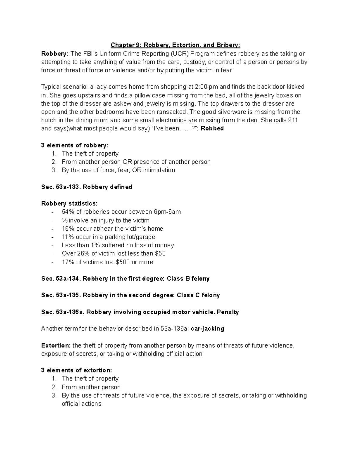 Criminal Law Chapter 9 - notes - Chapter 9: Robbery, Extortion, and ...