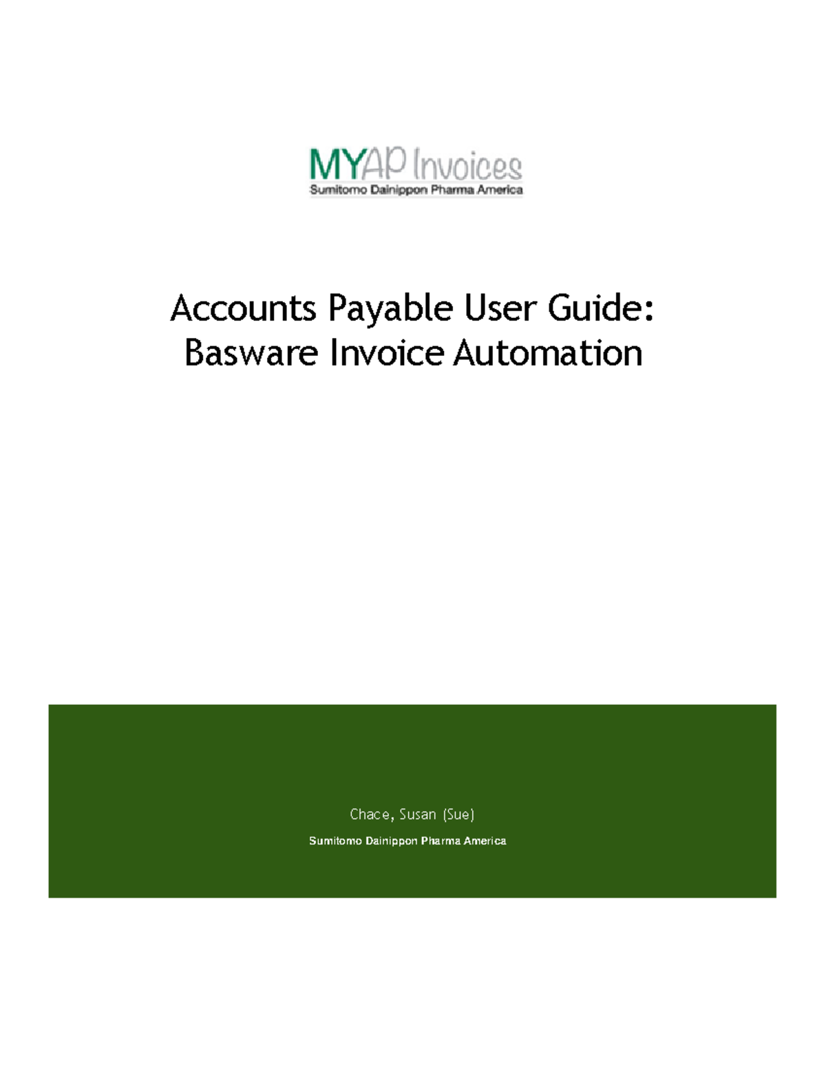 MYAP Invoices - AP User Guide - Chace, Susan (Sue) Sumitomo Dainippon ...