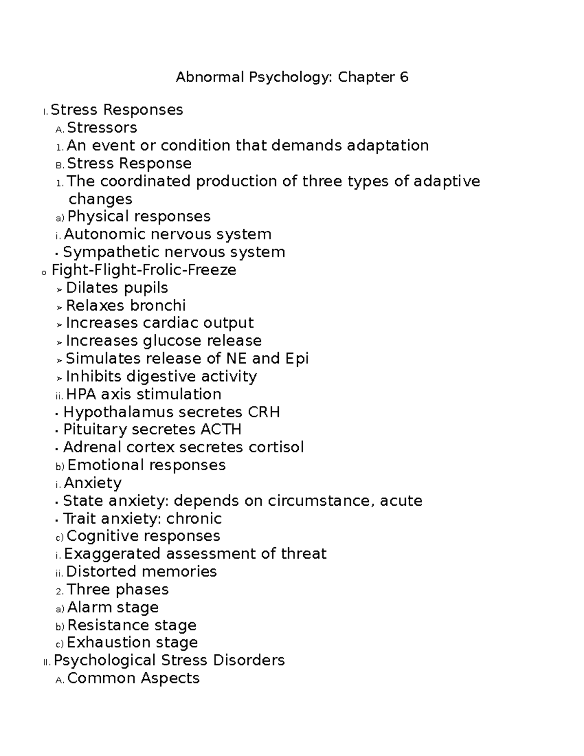 Abnormal Psychology Chapter 6 - Stress Responses A. Stressors 1. An ...