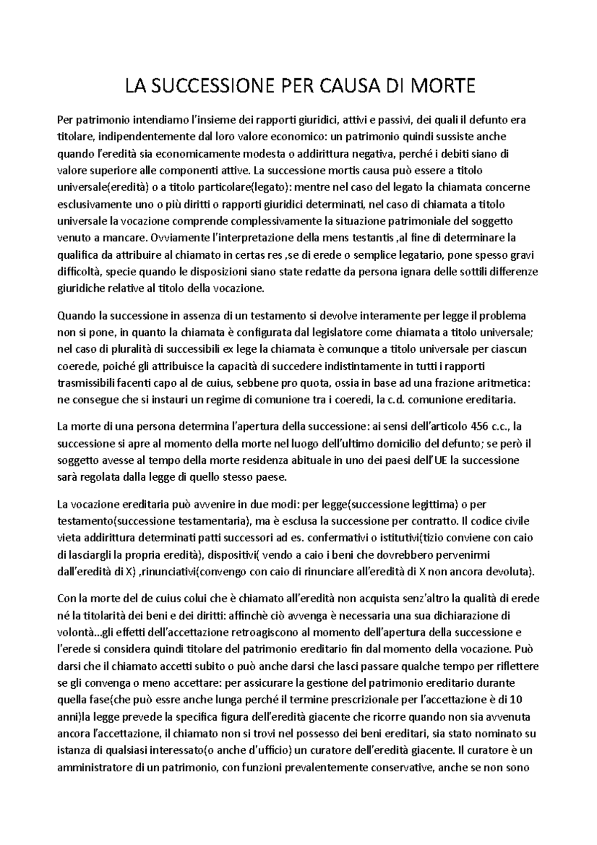 LA Successione PER Causa DI Morte - LA SUCCESSIONE PER CAUSA DI MORTE Per patrimonio intendiamo ...