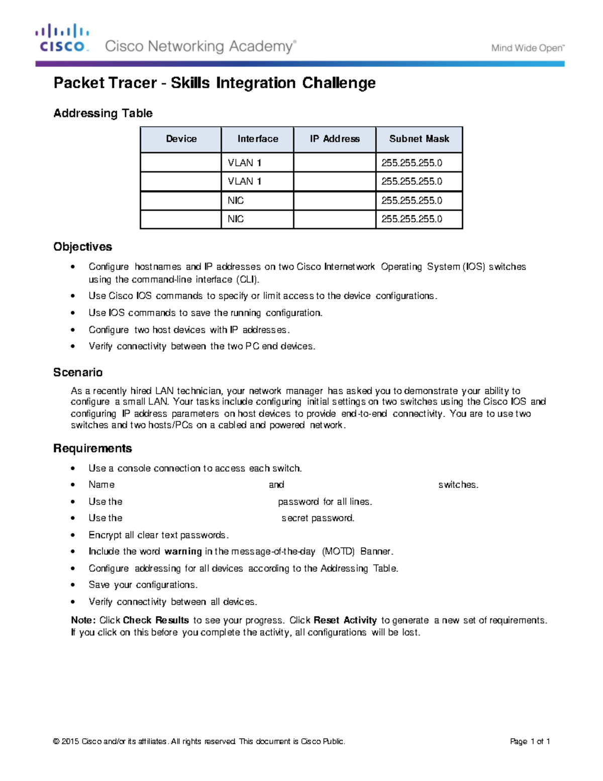 2.4.1.2 Packet Tracer - Skills Integration Challenge - © 2015 Cisco and ...