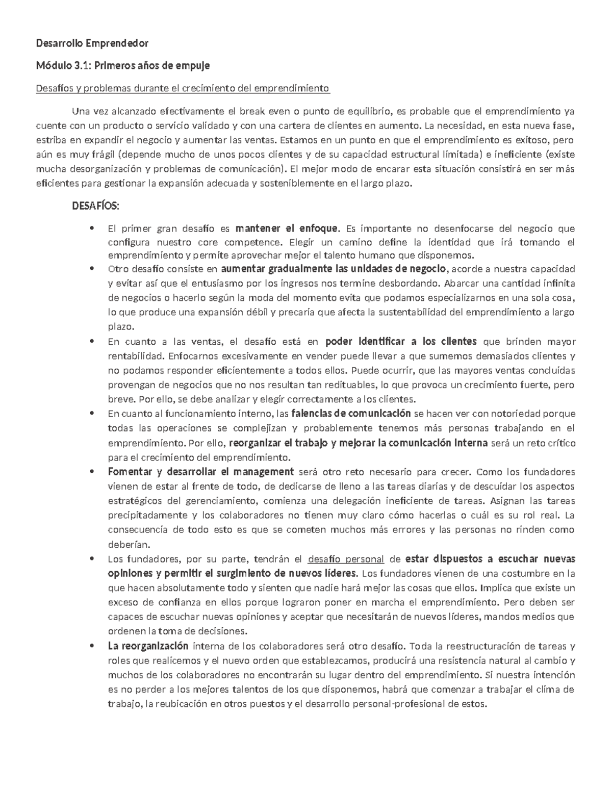 Desarrollo Emprendedor - M3 y M4 - Desarrollo Emprendedor Módulo 3: Primeros años de empuje ...