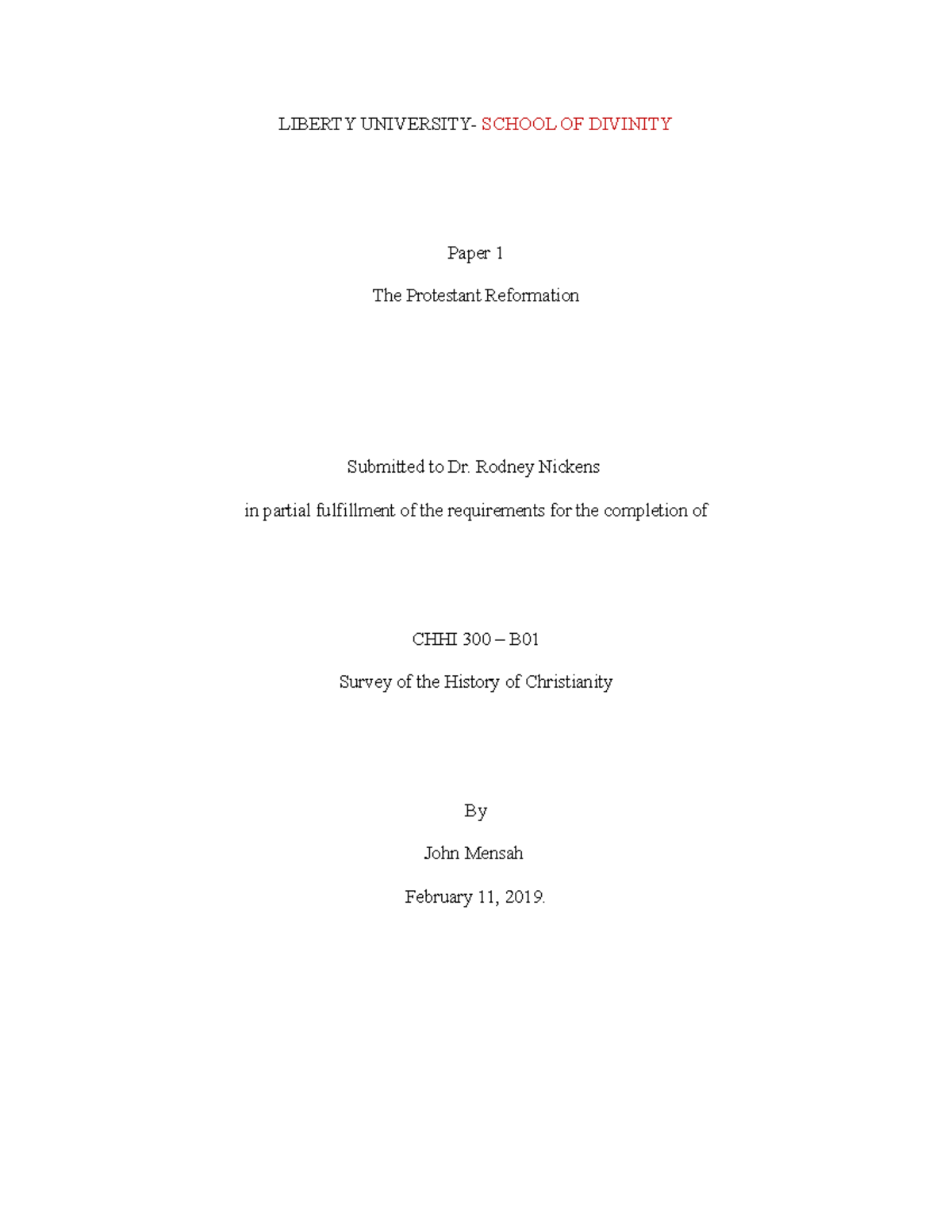 Church History - Paper 1 - LIBERTY SCHOOL OF DIVINITY Paper 1 The ...