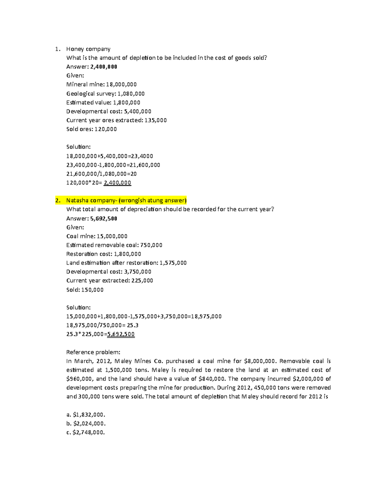 Wasting asset - lecture notes - Honey company What is the amount of ...