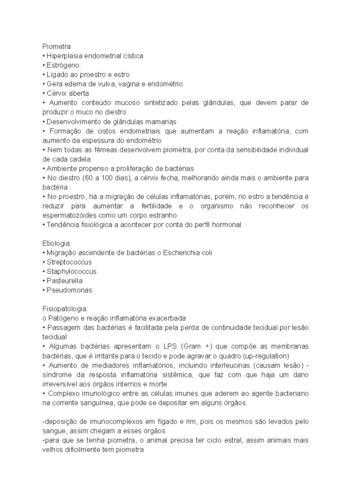 Piometra - Piometra Hiperplasia endometrial cística Estrógeno: Ligado ...