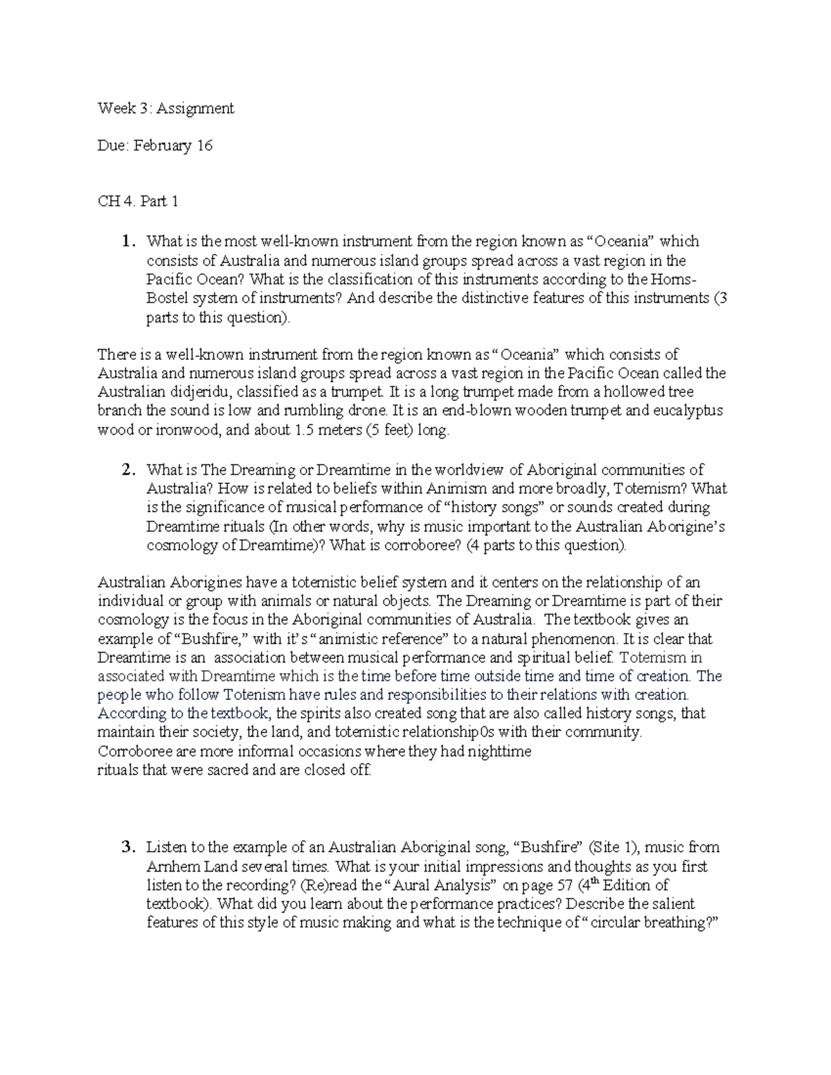 Week 3 Assignment Mushl 107 Spr 2024 - Week 3: Assignment Due: February 16 CH 4. Part 1 1. What ...