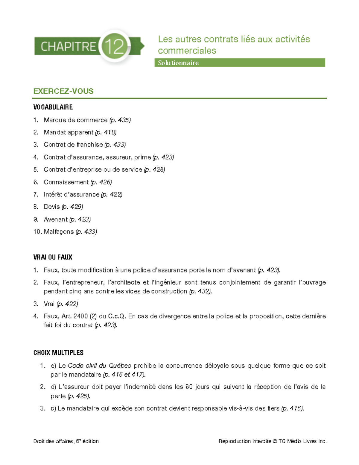 Ch12 solutionnaire - CORRECTION CHAPITRE 12 DU LIVRE - Les autres contrats liés aux activités ...