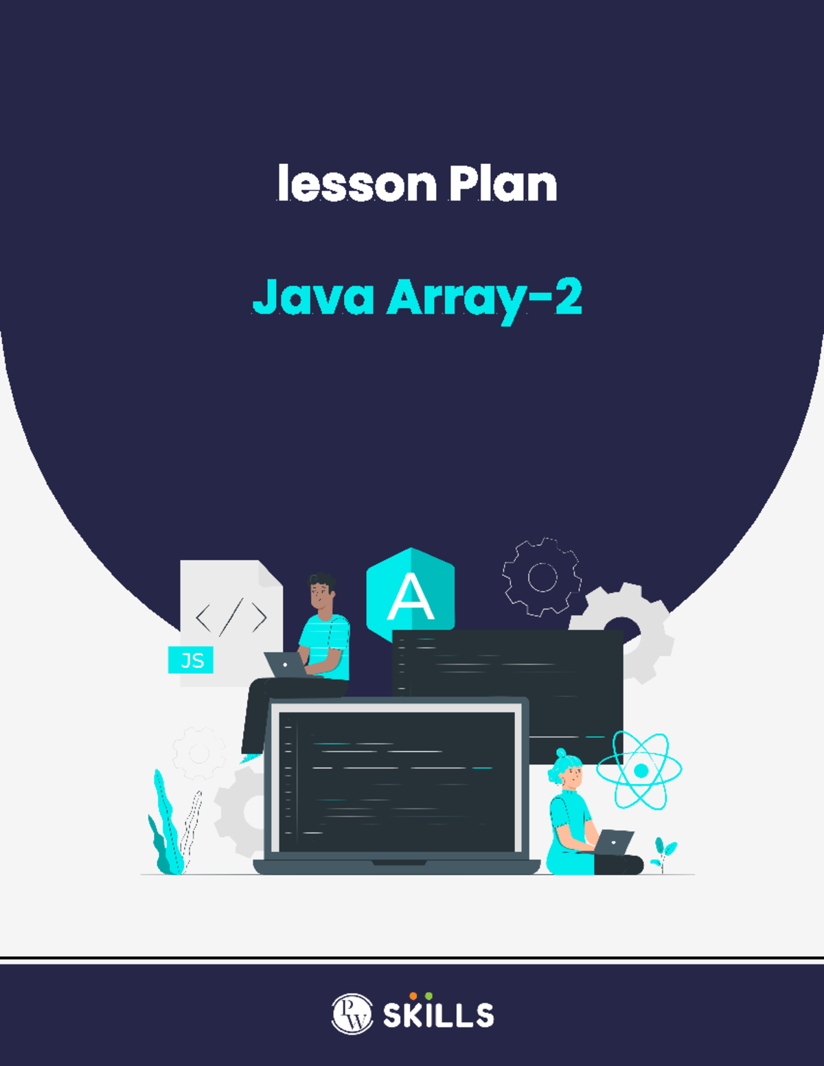 Java Array 2 Arrays In Data Structure Java Array Lesson Plan Pre