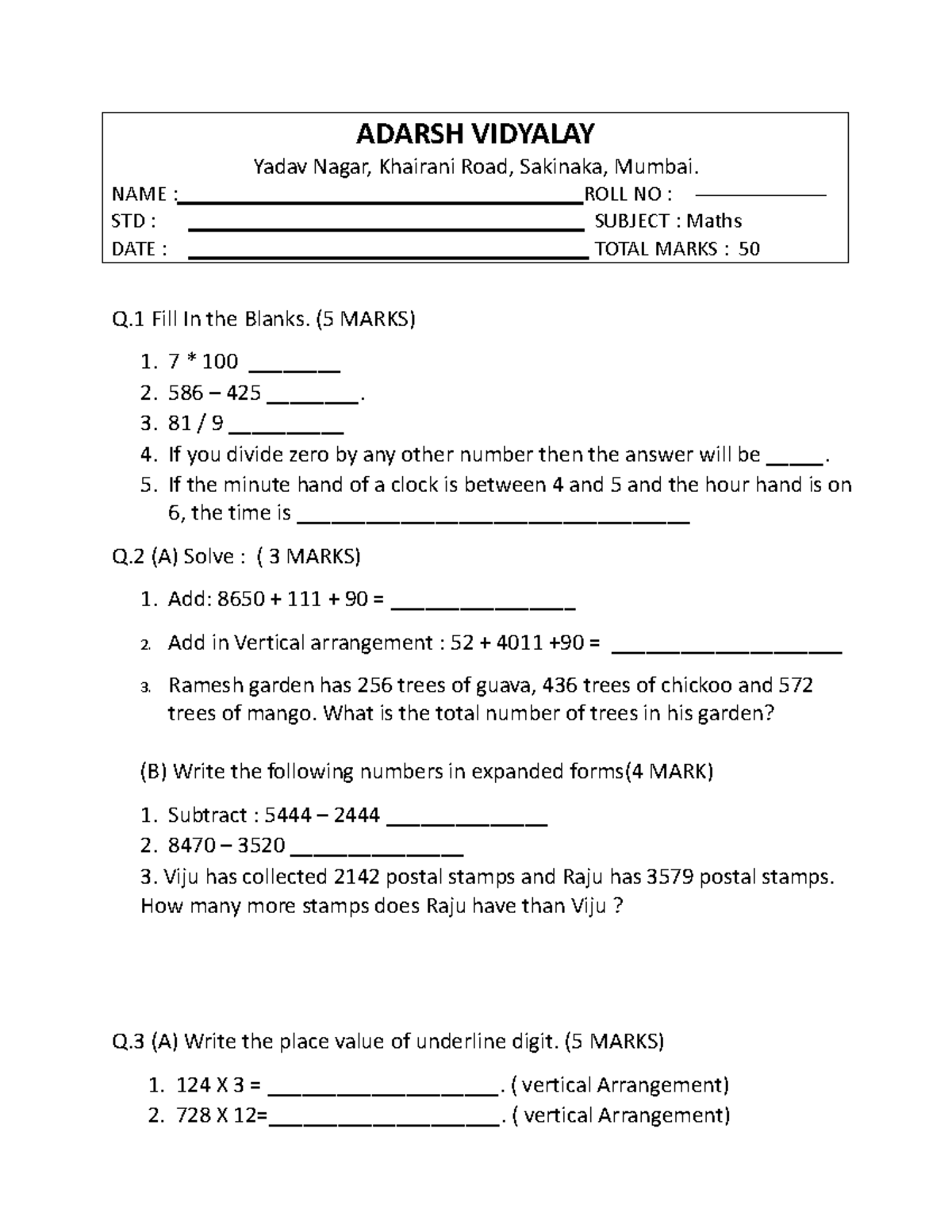 Maths - Q Fill In the Blanks. (5 MARKS) 1. 7 * 100 ________ 2. 586 ...