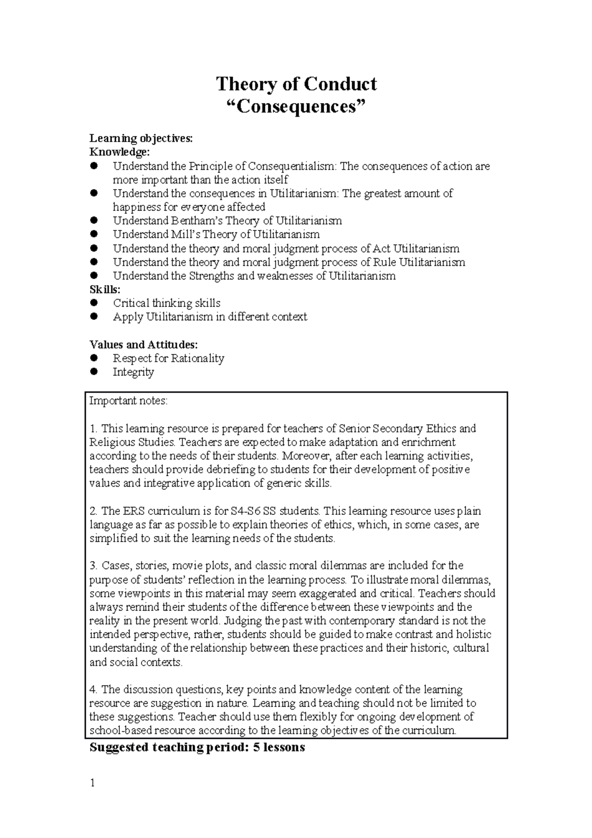 2 - ETHICS - Theory of Conduct “Consequences” Learning objectives ...