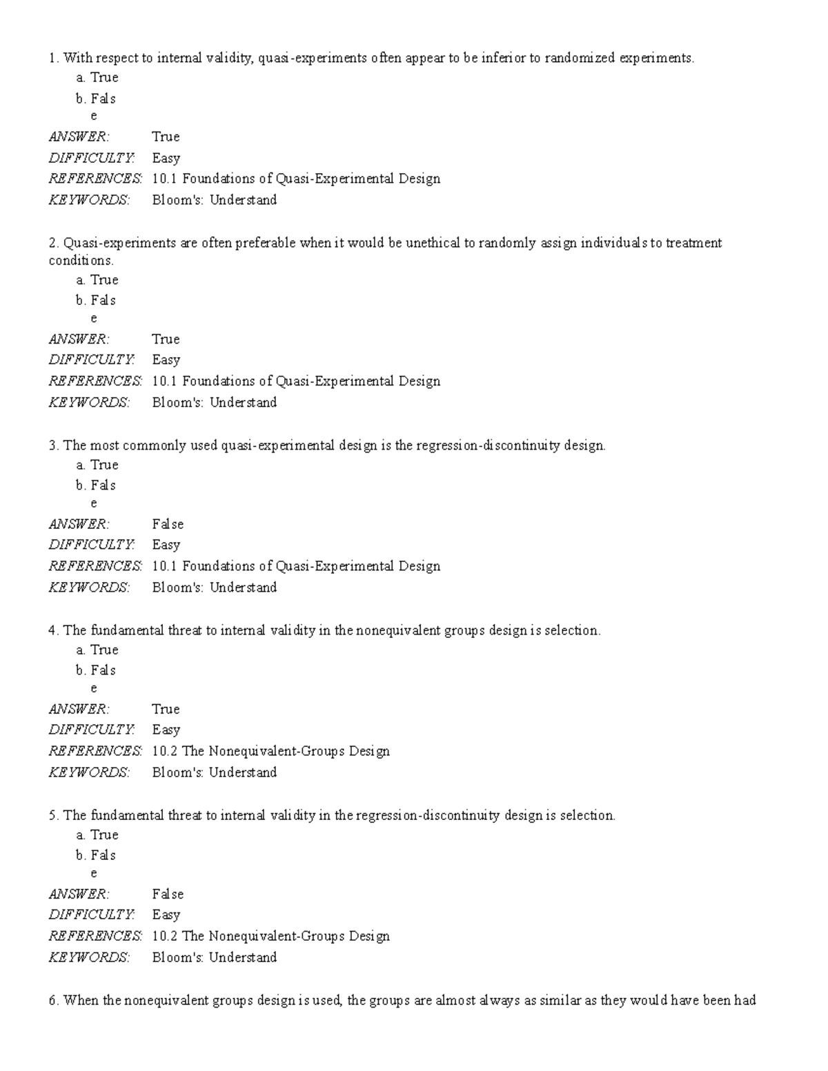 Chapter 10 Quasi Experimental Design - With respect to internal ...