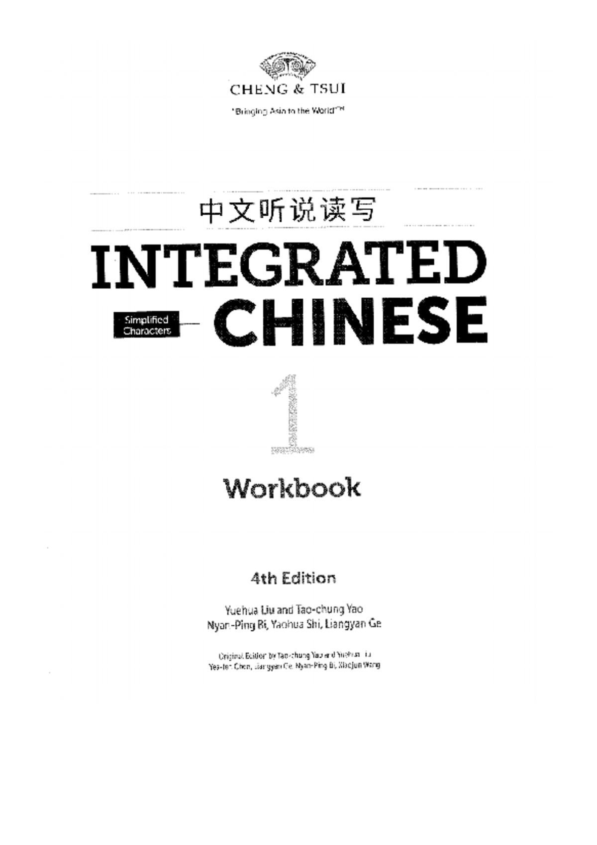 Intergrated Chinese Workbook 4th Edition - 6 CHENG TSUI Asia to the ...